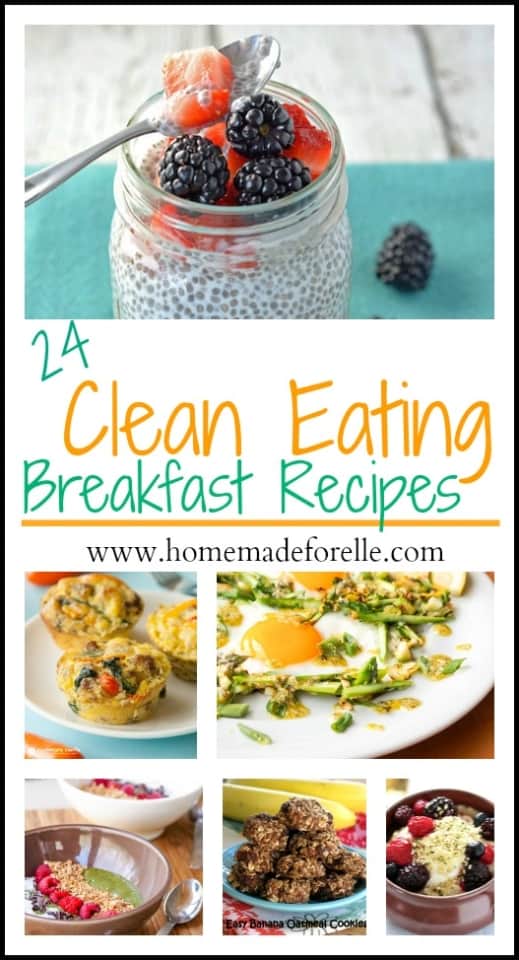 24 Clean Eating Breakfasts ⋆ Homemade for Elle